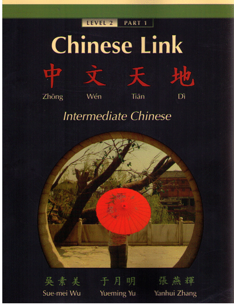 Chinese Link Level 2 Part 1- Textbook 中文天地 – Senseio Bookstore Inc